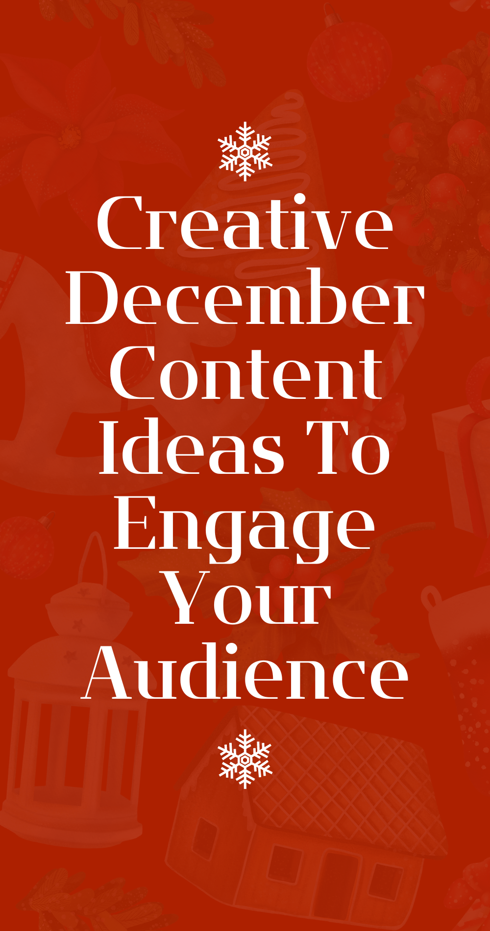 Creative December Content Ideas Using Pinterest Trends